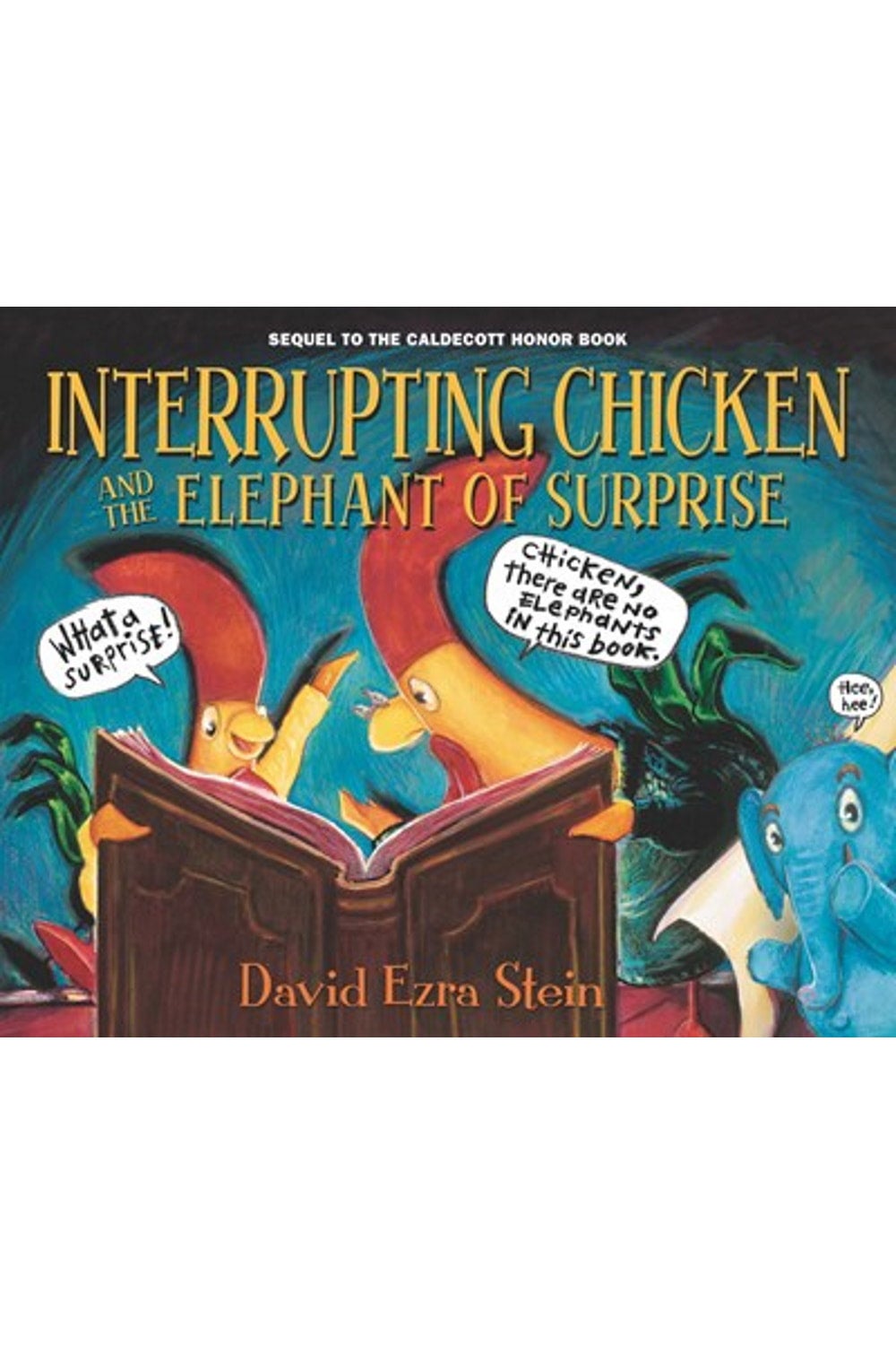 Interrupting Chicken and the Elephant of Surprise - M342 | Main Street ...