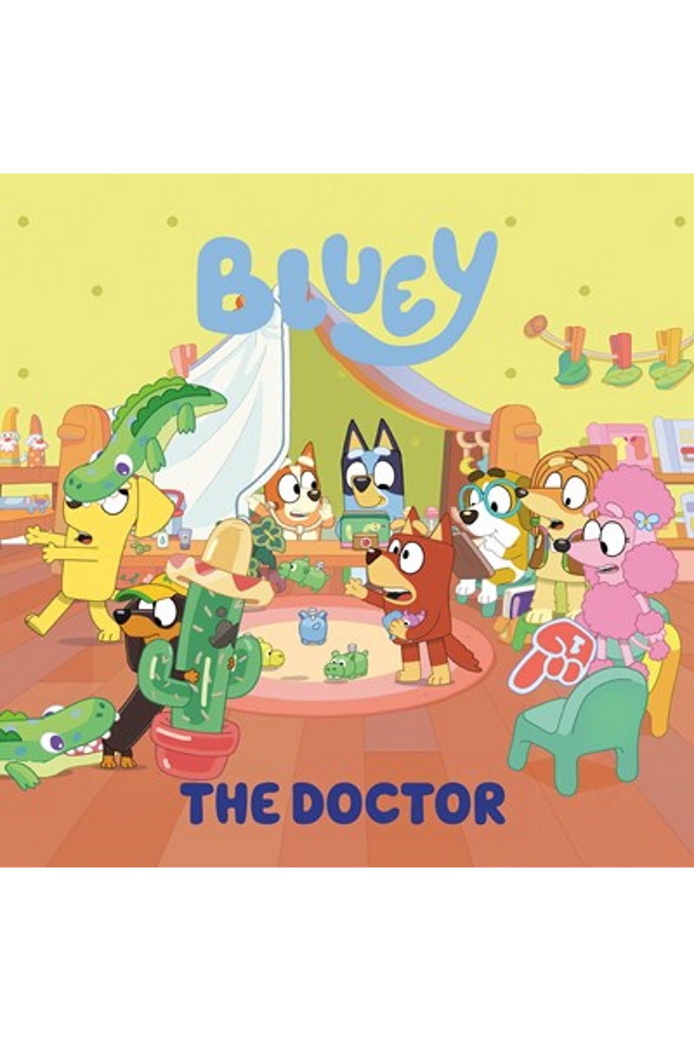 Bluey: The Doctor - M303 | Main Street Book Fairs